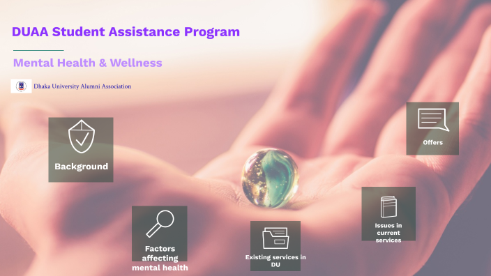 DUAA Student Assistance Program (Mental Health & Wellness) by Md ...