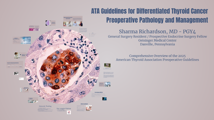 ATA Guidelines for Differentiated Thyroid Cancer Preoperative Pathology ...