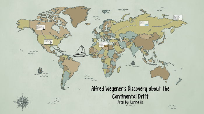 Alfred Wegener's Discovery by Lanna Ho on Prezi