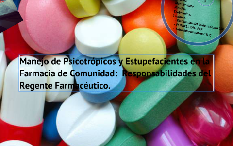 Manejo de Psicotrópicos y Estupefacientes en la Farmacia de Comunidad ...
