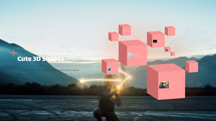 Cute 3D Shapes by Viashany on Prezi
