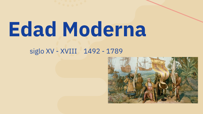 edad moderna by ISABEL PUERRES on Prezi