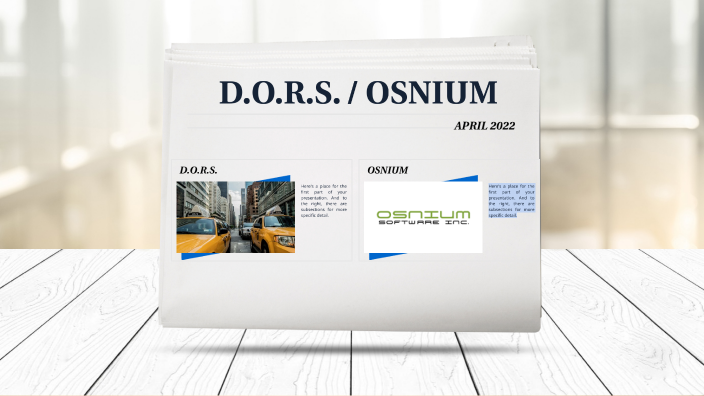 D.O.R.S. / OSNIUM by Courtney Kale on Prezi