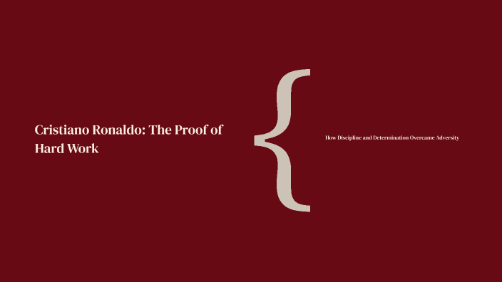 Cristiano Ronaldo: The Proof of Hard Work by Edgar Eduardo Tobon Correa ...