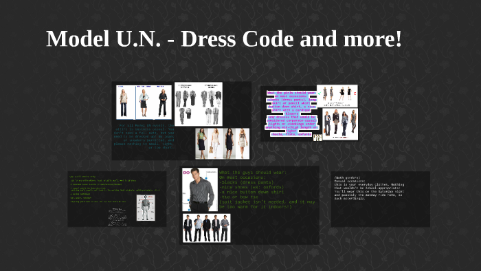 Model U.N. - Dress Code and more! by Justine Wilson on Prezi