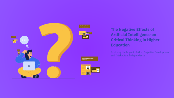 The Negative Effects of Artificial Intelligence on Critical Thinking in ...