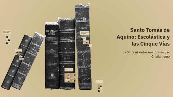 Santo Tomás de Aquino: Escolástica y las Cinque Vías by Jose Luis ...