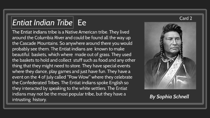 Entiat Indian Tribe by sophia schnell on Prezi