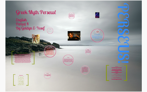Perseus and his mother Danae by Goldyn White on Prezi
