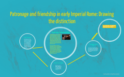 Patronage and friendship in early Imperial Rome: Drawing the by Harry ...
