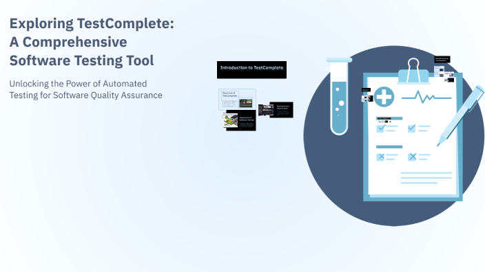 Exploring TestComplete: A Comprehensive Software Testing Tool by ...