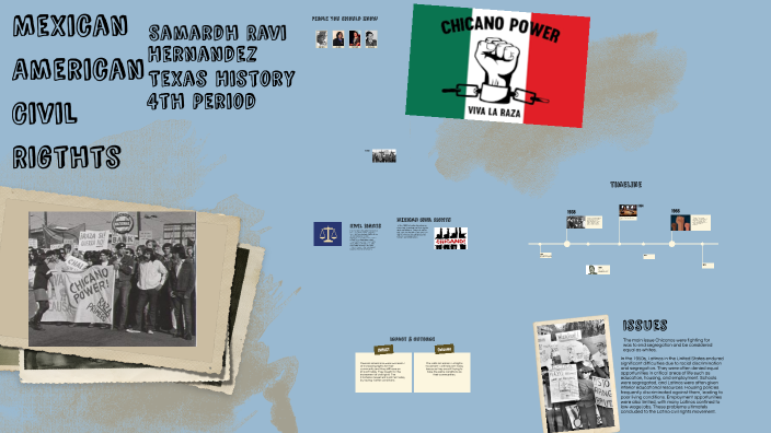 Mexican American Civil Rights by Sam Ravi on Prezi
