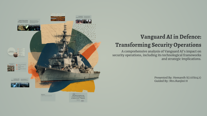 Vanguard AI in Defence: Transforming Security Operations by hemanth s ...