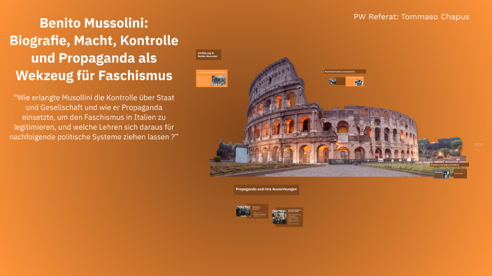 Benito Mussolini: Biografie und Propaganda by tommaso chapus on Prezi Benito Mussolini: Biografie und Propaganda by tommaso chapus on Prezi