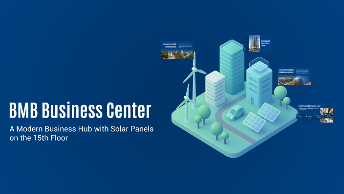 BMB Business Center by on Prezi