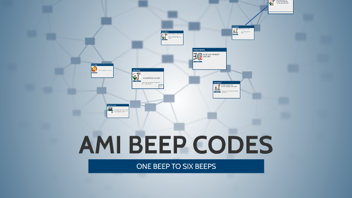 Beep Error Codes by Daniela Orit on Prezi