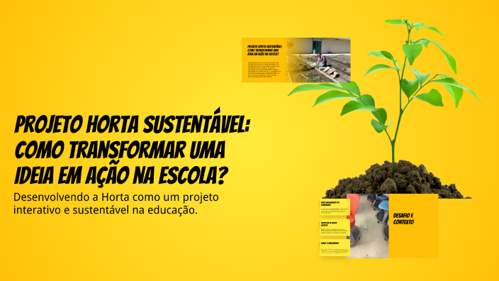 Projeto Horta Sustentável: Como Transformar uma Ideia em Ação na Escola ...
