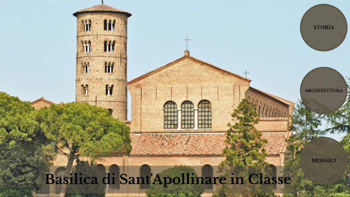 Sant'Apollinare in classe by Alessia Fabbri on Prezi
