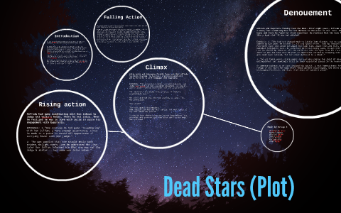 Dead Stars (Plot) by Luigi Viñas on Prezi