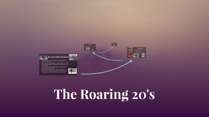 The Roaring 20's by Ashley LeSage on Prezi