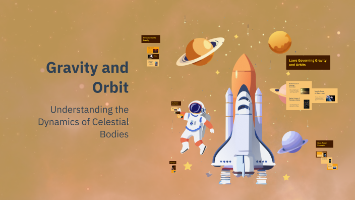 Gravity and Orbit by davina azahra on Prezi