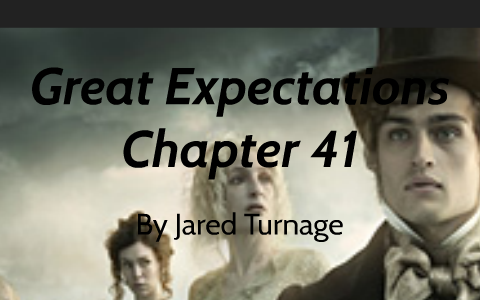 Great Expectations Chapter 41 by Jared Turnage on Prezi