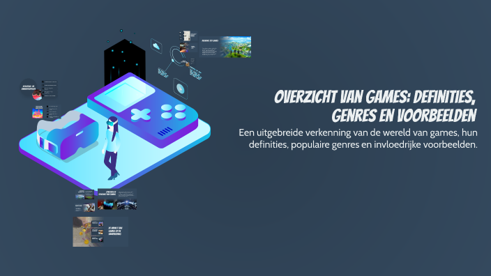 Overzicht van Games: Definities, Genres en Voorbeelden by tygo de droog ...