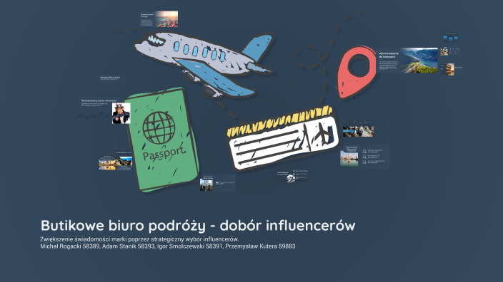 Butikowe biuro podróży - dobór influencerów by Michał Rogacki on Prezi