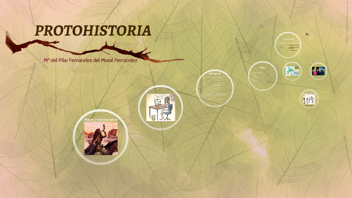 PROTOHISTORIA by Alejandra Guijarro on Prezi