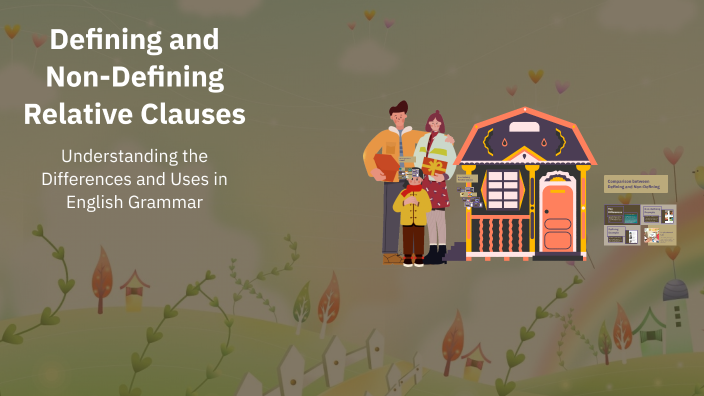 Defining and Non-Defining Relative Clauses by lana shevchuk on Prezi