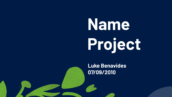 Name Origin by Luke Benavides on Prezi