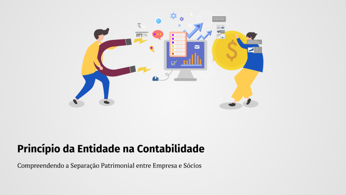 Princípio da Entidade na Contabilidade by Mateus Ribeiro on Prezi