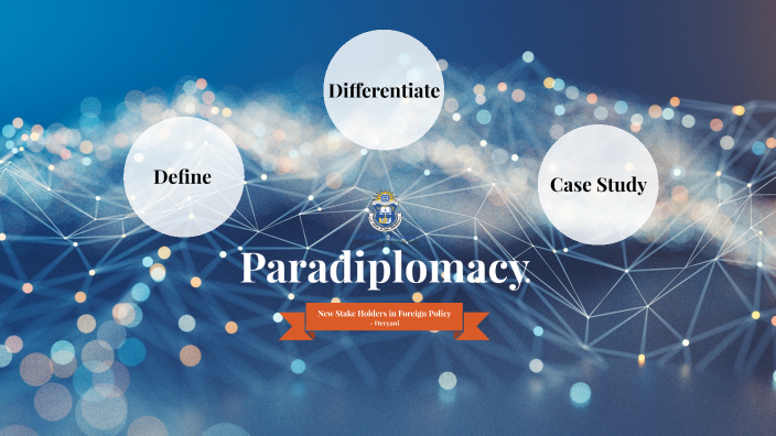 Paradiplomacy by Kartikay Johri on Prezi