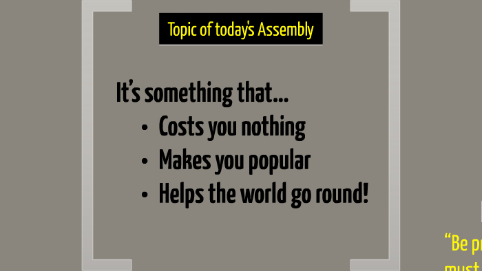 Manners Assembly by Michelle Hepburn on Prezi