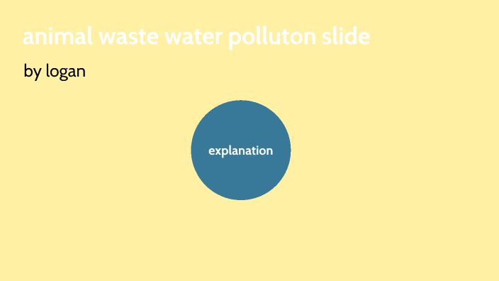 water pollution by Logan Ashline on Prezi