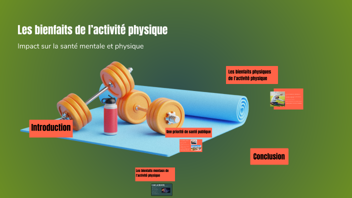 Les bienfaits de l’activité physique by mouloud bengladoush on Prezi