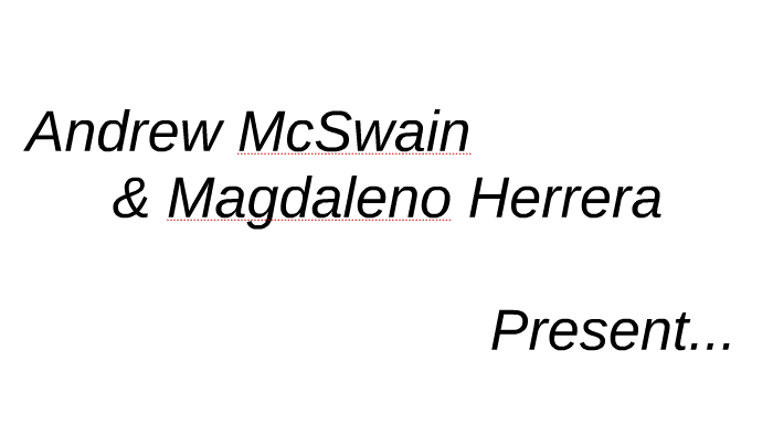 Andrew McSwain by Andrew McSwain on Prezi