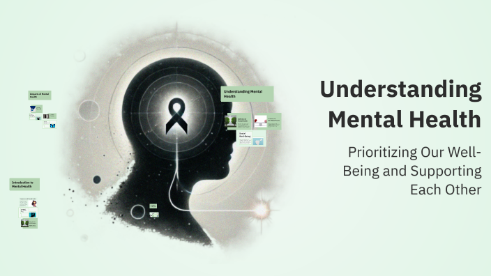 Understanding Mental Health by Blake Grieve on Prezi