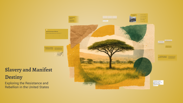 Slavery and Manifest Destiny by MercerLibrary Staff on Prezi