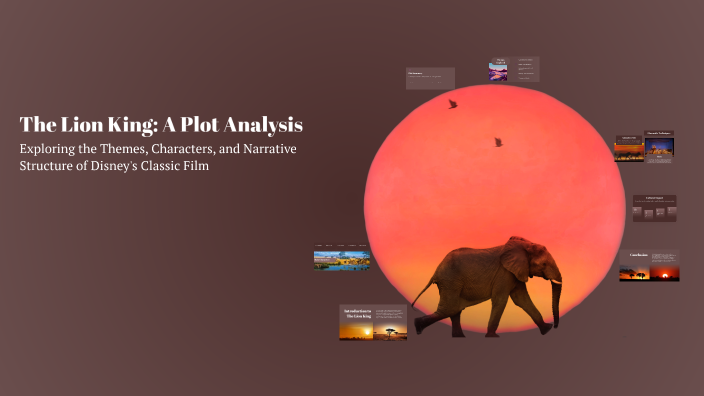 The Lion King: A Plot Analysis by Robin Lepinay on Prezi