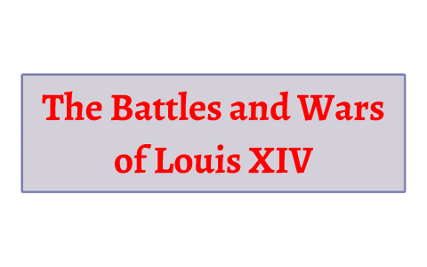Battles of Louis XIV by Nick P