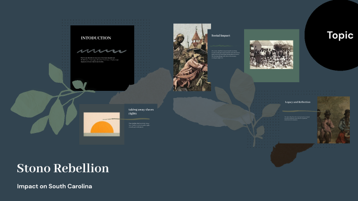 Stono Rebellion by Khushi Soni on Prezi