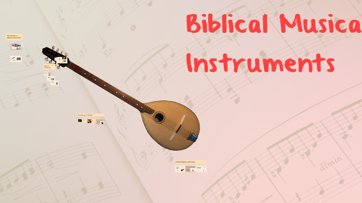 Biblical musical instruments with picures by ирина романец on Prezi