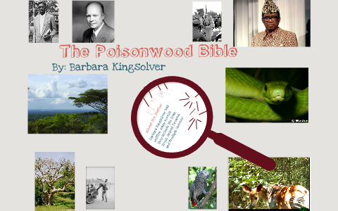 The Poisonwood Bible by Brooklynn Gardner on Prezi