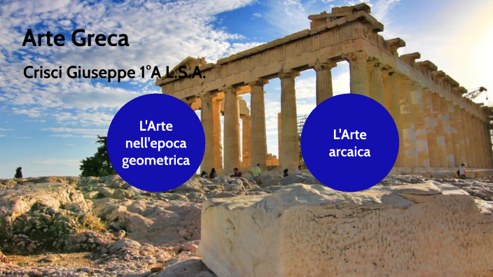 Arte greca by Giuseppe Crisci on Prezi