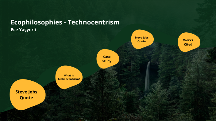 Technocentrism by ece yaşyerli on Prezi