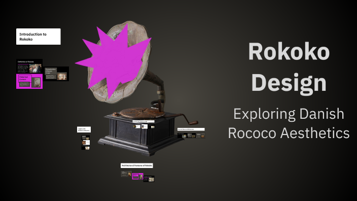 Rokoko Design by Jessie Cort on Prezi