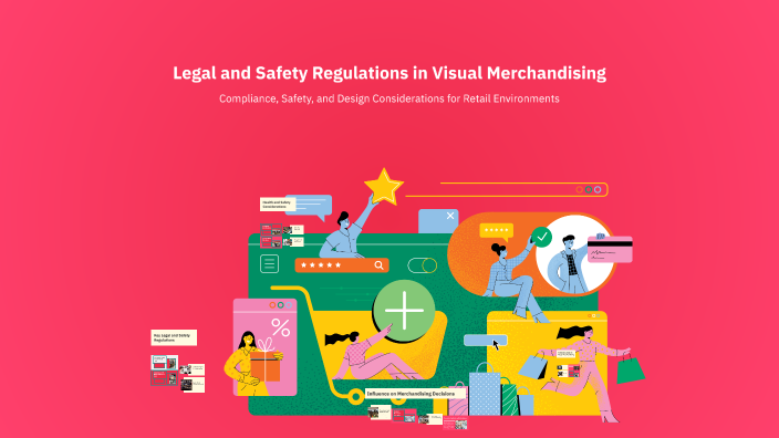 Legal and Safety Regulations in Visual Merchandising by harvey brett on ...