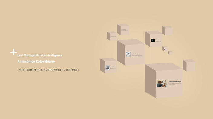 Los Matapí: Pueblo Indígena Amazónico Colombiano by c m on Prezi