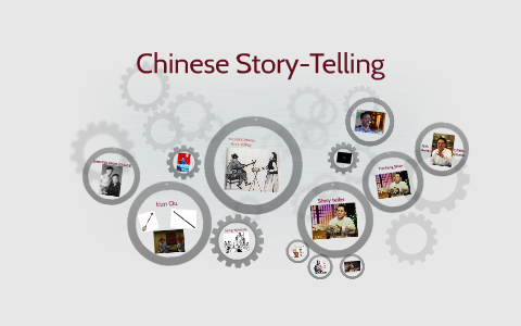 Chinese Story-Telling by Ming Ren on Prezi